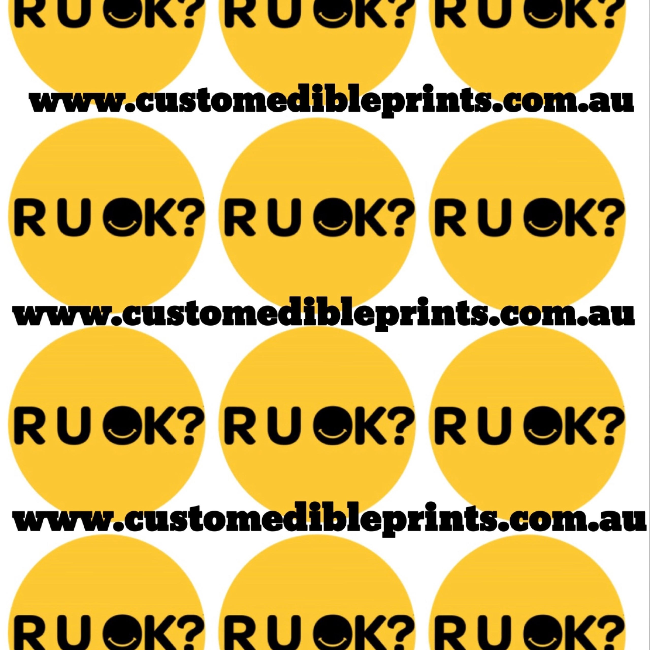 R U OK ? day Edible Prints -2.5”-12 Per Sheet | CUSTOM EDIBLE PRINTS